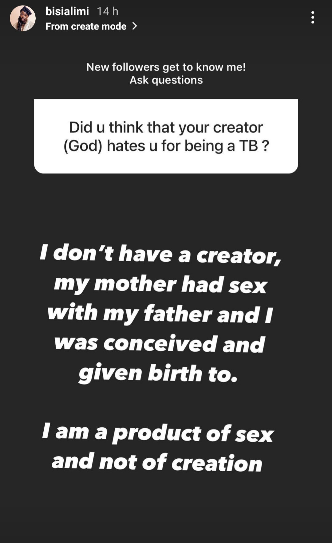 Bisi Alimi finally reveals how he came to the world, not created by God ...